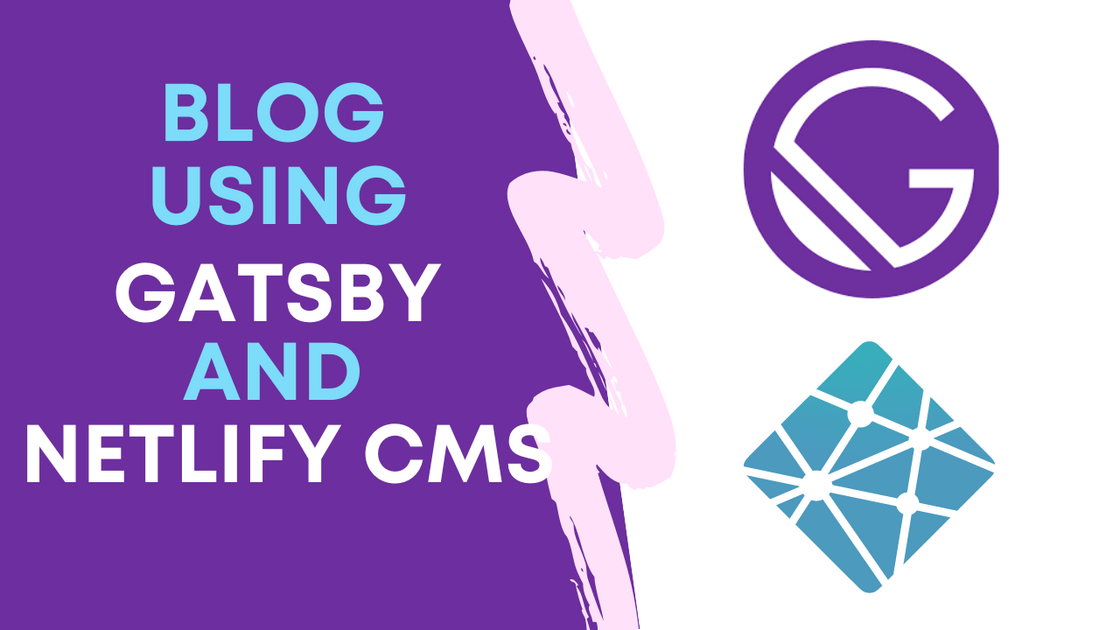 How to Create a Blog with Gatsby and Netlify CMS - Reactemplates